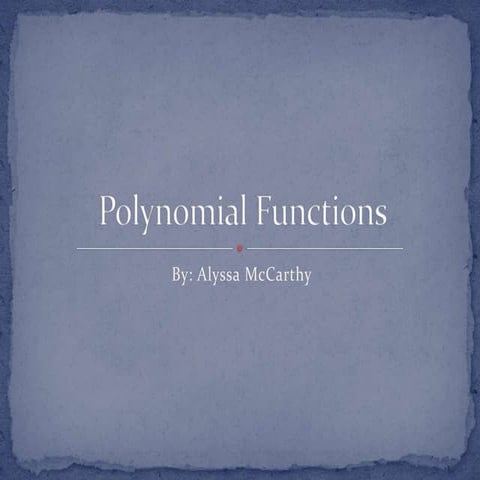 Polynomial functions | PPT