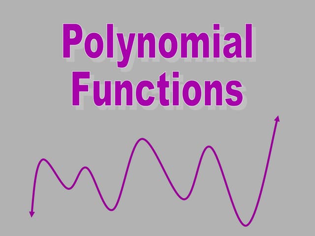 Polynomial Functions 1 Ppt And Remainder Theorem Ppt