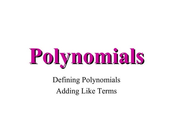 Adding and Subtracting Monomials | PPT | Technology & Computing
