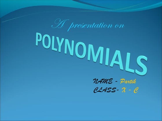 Presentation of Polynomial | PPT