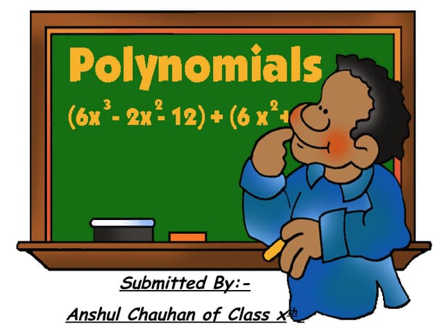 Class 10, Maths- Ch-2, Polynomials ppt./ | PPTX | Physics | Science