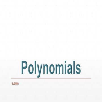 Polynomials | PPT