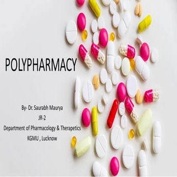 polypharmacy PPT by Dr. saurabh maurya KGMU | PPTX
