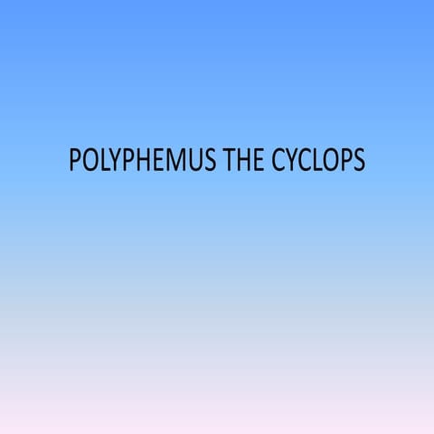 Polyphemus the cyclops | PPTX