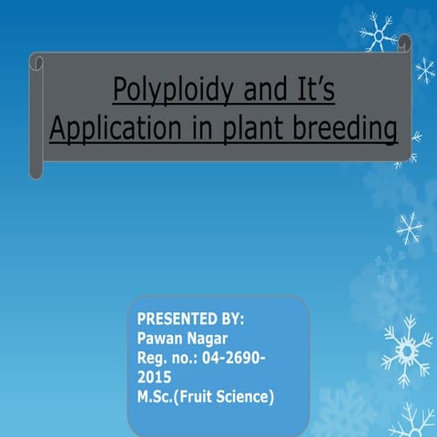 Polyploidy breeding | PPTX