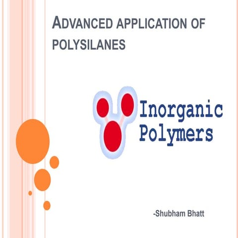 Polysilane application | PPTX