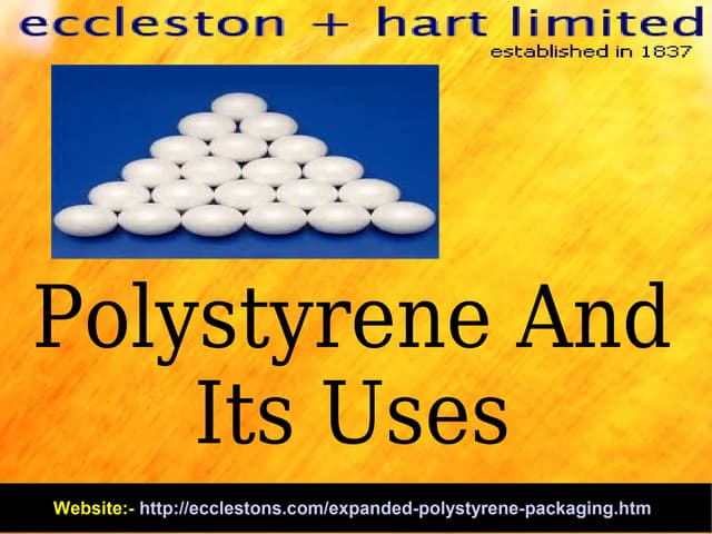 Polystyrene And Its Uses Ppt