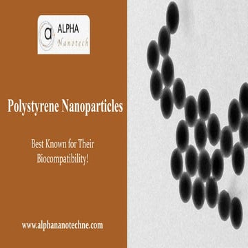 Polystyrene Nanoparticles Pptx