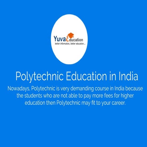 Polytechnic education in India | PPT
