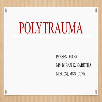 POLY TRAUMA.pptx FOR HEALTH AND MEDICINE | PPTX