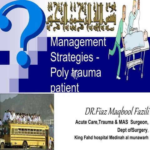 POLY TRAUMA Management strategies .ppt
