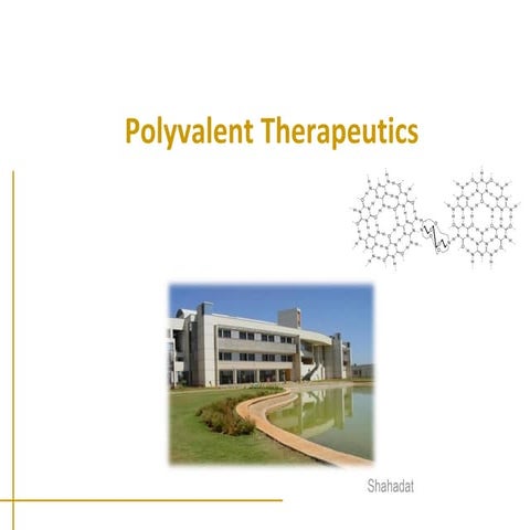 Bivalent or Polyvalent molecules | PDF