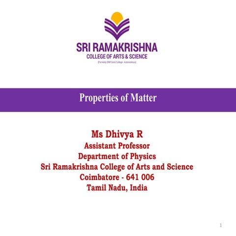 Physics - Properties of Matter - Basics | PPTX