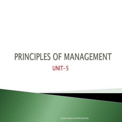 PRINCIPLES OF MANAGEMENT-JNTUK-UNIT-5-2016-2018 BATCH | PPT