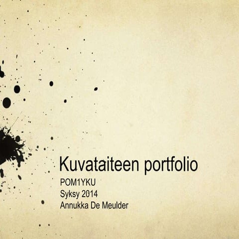 Kuvataiteen portfolio | PPT