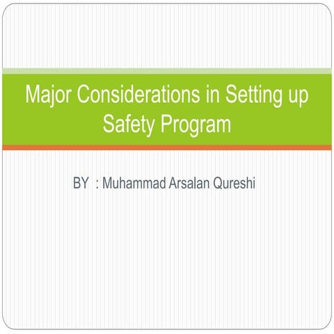 Major Considerations in Setting up Safety Program | PPT
