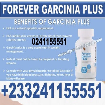 Forever Garcinia Plus Benefits | PPTX