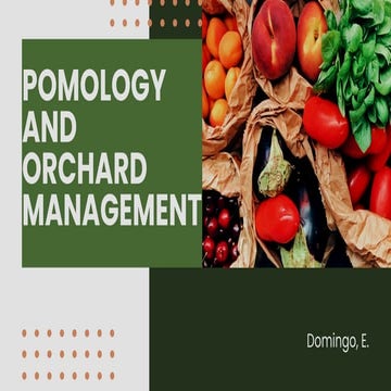 Pomology and Orchard Management: Study of Fruits | PDF
