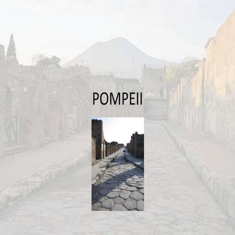 Pompeii | PPTX