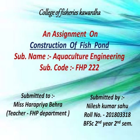 CONSTRUCTION OF FISH POND | PPTX