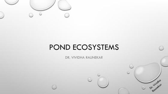 Pond Ecosystem ---- by AshishVerma1.pptx