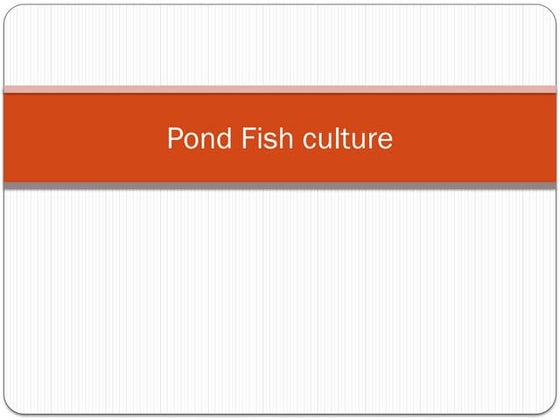 FISH FARM - DESIGN & CONSTRUCTION | PPTX