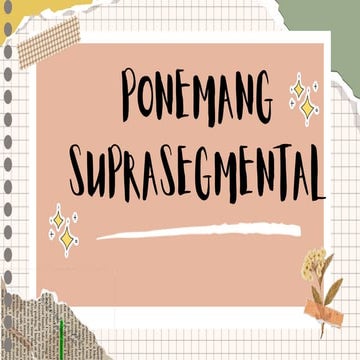 Ponema Segmental at Suprasegmental .pptx