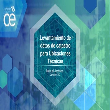 Levantamiento de datos de catastro para ubicaciones técnicas ...