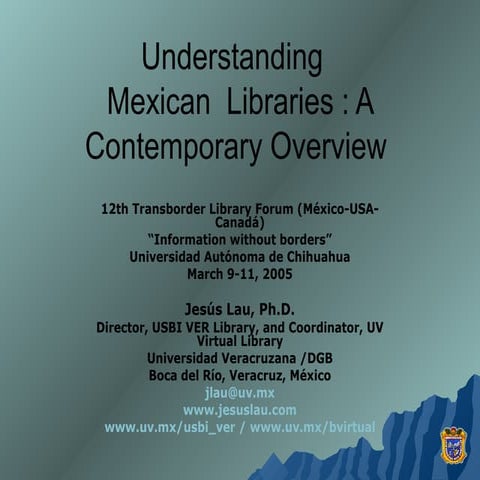 Understanding Mexican Libraries: A Contemporary Overview | PPT