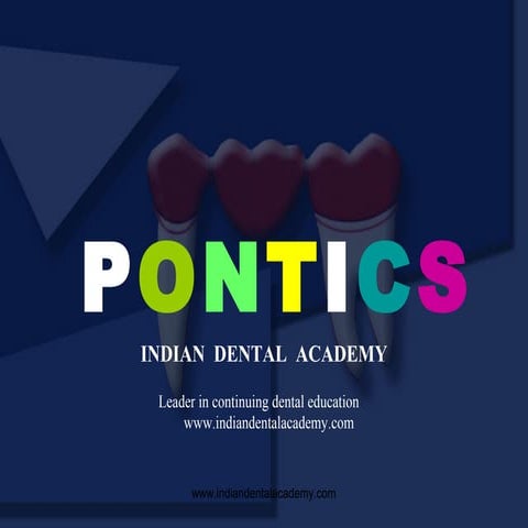 Pontic and pontic designs | PPTX