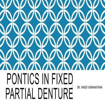 PONTICS IN FIXED PARTIAL DENTURE.pptx