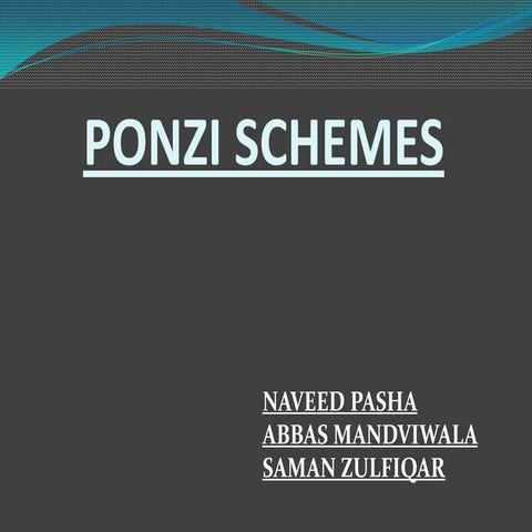 Ponzi schemes | PPTX
