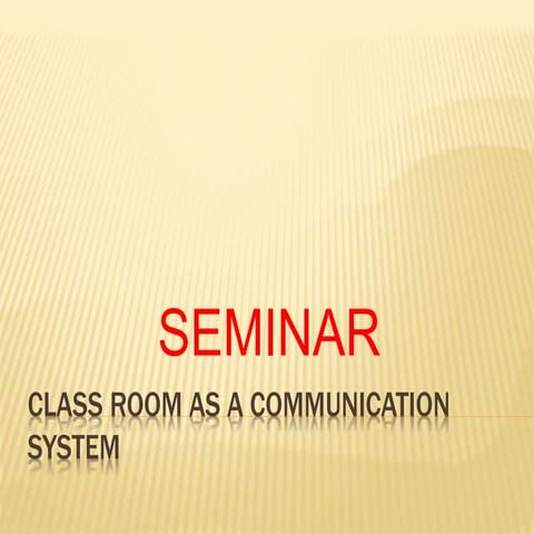Effective Communication In The Classroom | PPT