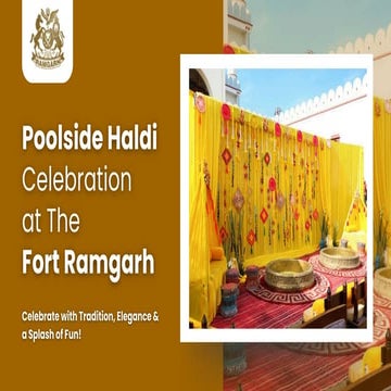 Poolside Haldi Celebration at The Fort Ramgarh PPT | PDF
