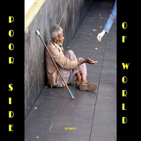 Poor side of world | PPT