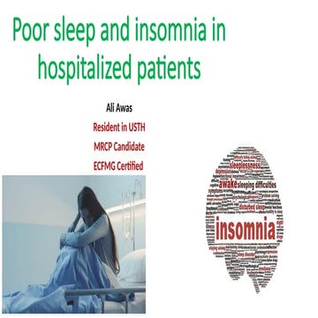 Poor Sleep and Insomnia in Hospitalized Patients.Awas.pptx