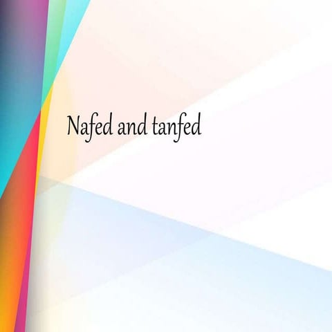 Nafed and tanfed | PPTX