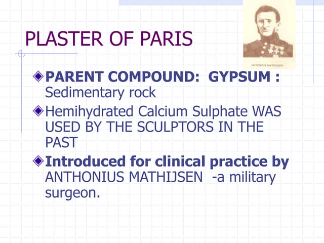 Principles of use of plaster of paris | PPT