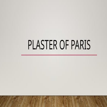 POP PLASTER AND CAST TECHNIQUES | PPTX