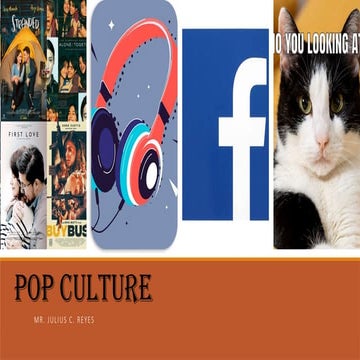 Explain Popular Culture | PPTX