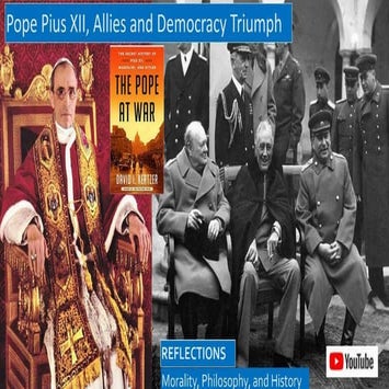 Pope Pius XII, Wartime Pope, Allied Powers Turn the Tide of War | PDF