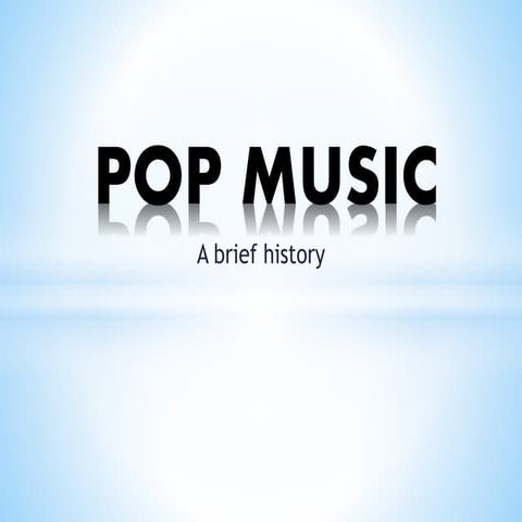Pop music history | PPT