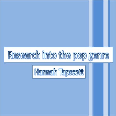 Research into the pop genre of music videos | PPT