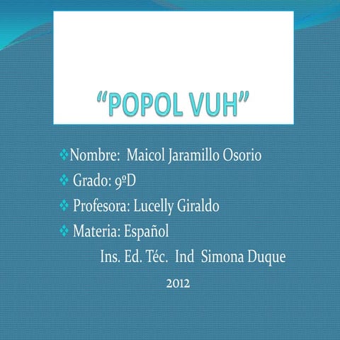 Popol vuh mapas conceptuales | PPTX