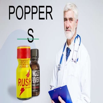 Poppersy | PPTX | Sexual Health | Diseases and Conditions