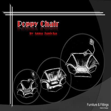 Furniture Design - Poppy chair | PDF