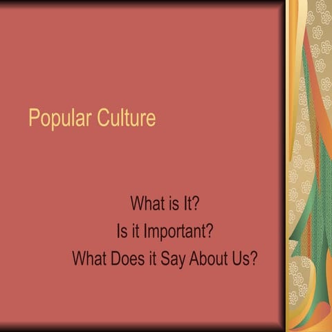 popular-culture is one of seminal areas iiences ial scn contemporarary ...