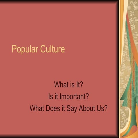 Popular Culture | PPT