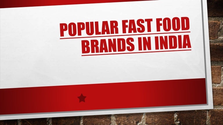 Popular Fast Food Brands In India popular-fast-food-brands-in-india