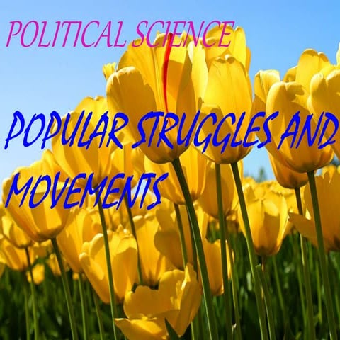 Popular struggles and movements | PPTX